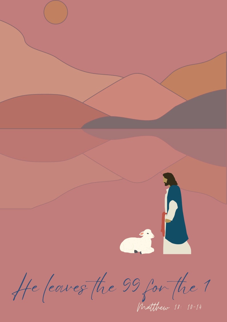 DIGITAL Download and Print Poster "99 for the 1" Christian Art ...