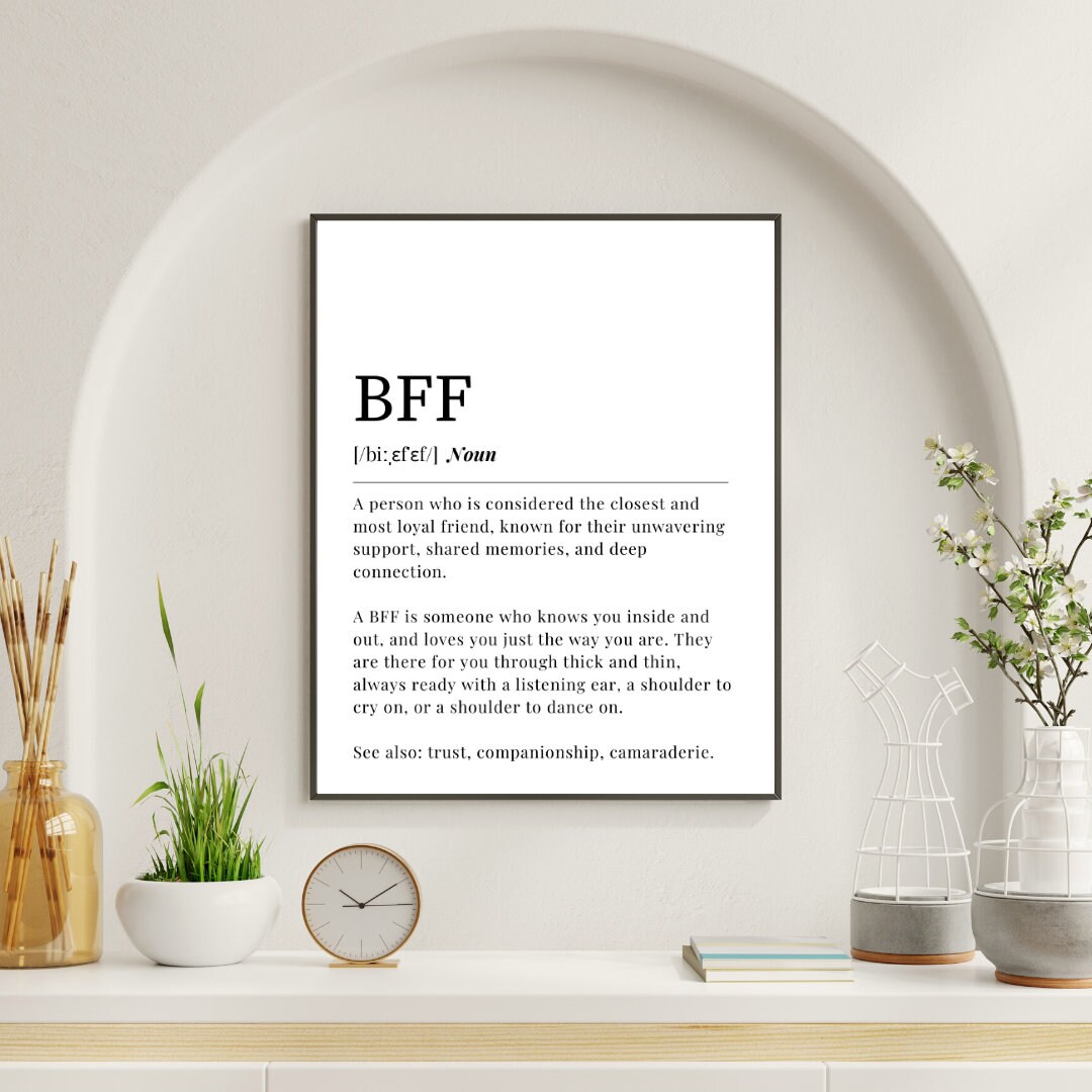 Instant Download Printable Wall Art, BFF Definition Meaning, BFF Gift ...