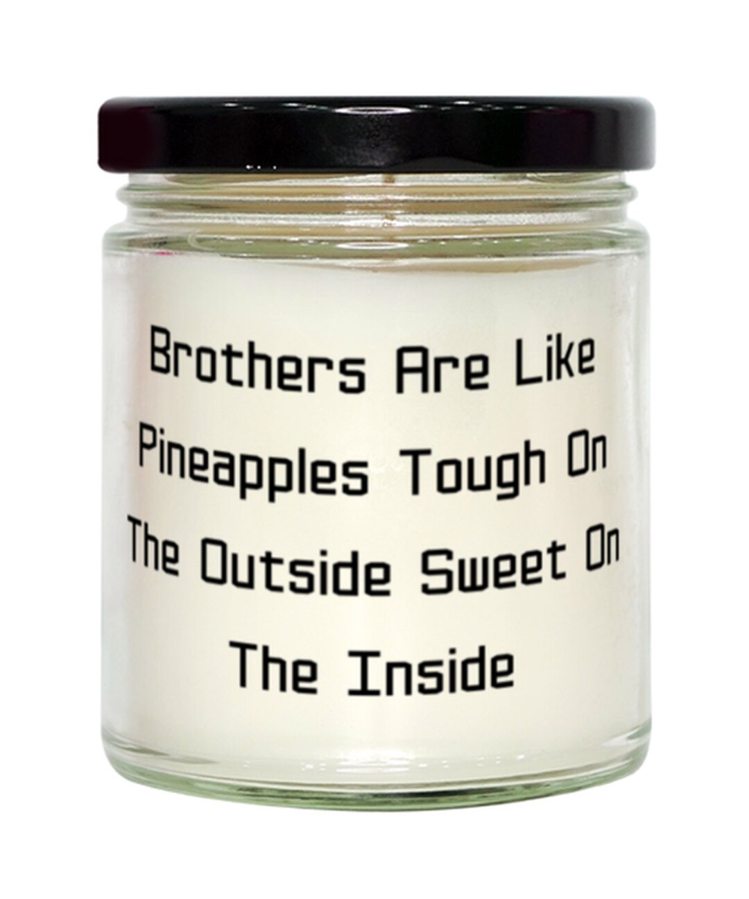 Inspire Brother Gifts, Brothers Are Like Pineapples Tough on the ...