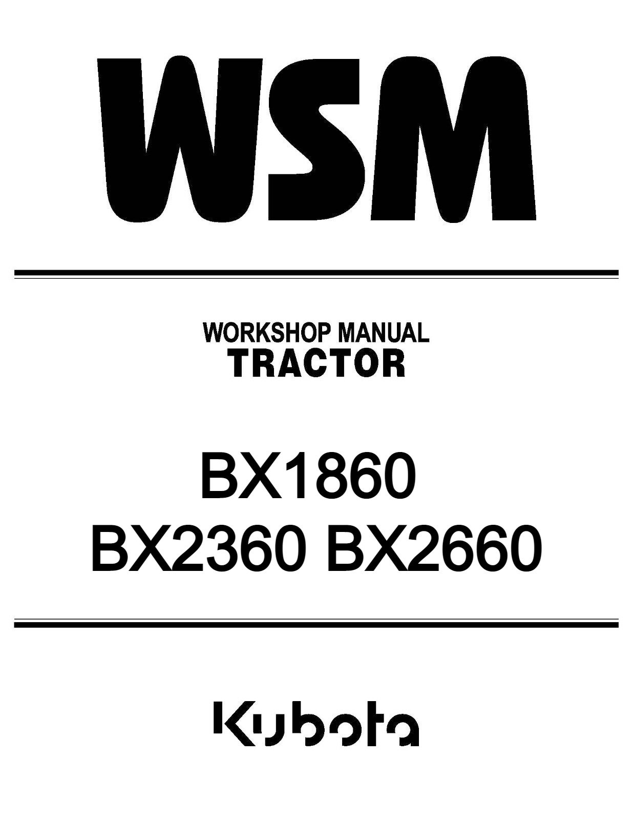 Kubota BX1860 BX2360 BX2660 Tractor Service Repair Manual - Instant ...