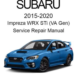 Subaru Impreza WRX Sti 2015-2020 (VA Gen) Service Repair Manual - Usb ...