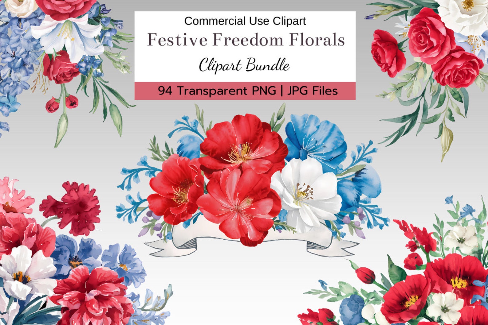Freedom Florals Clipart Bundle, 4th of July Bouquet, Independence Day ...