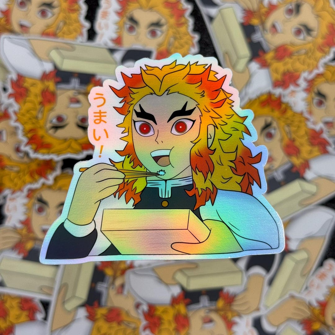 Rengoku UMAI! Delicious! うまい Sticker • Holographic Matte Demon Anime ...