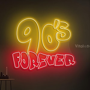 90's Forever Neon Sign, 90s Forever Light, Neon Sign for Disco, Bar and ...