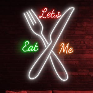 Let's Eat Me Neon Sign, Let's Eat Me Led Light, Fork and Knife Wall Art ...