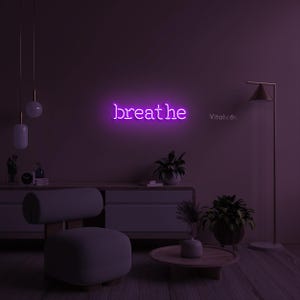 Breathe Neon Sign, Breathe LED Light, Motivational Wall Art, Breathe ...