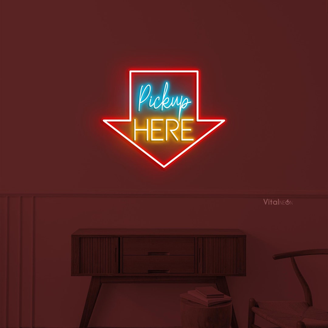 Pickup Here Neon Sign, Pickup Here LED Light, Arrow LED Sign, Pickup ...