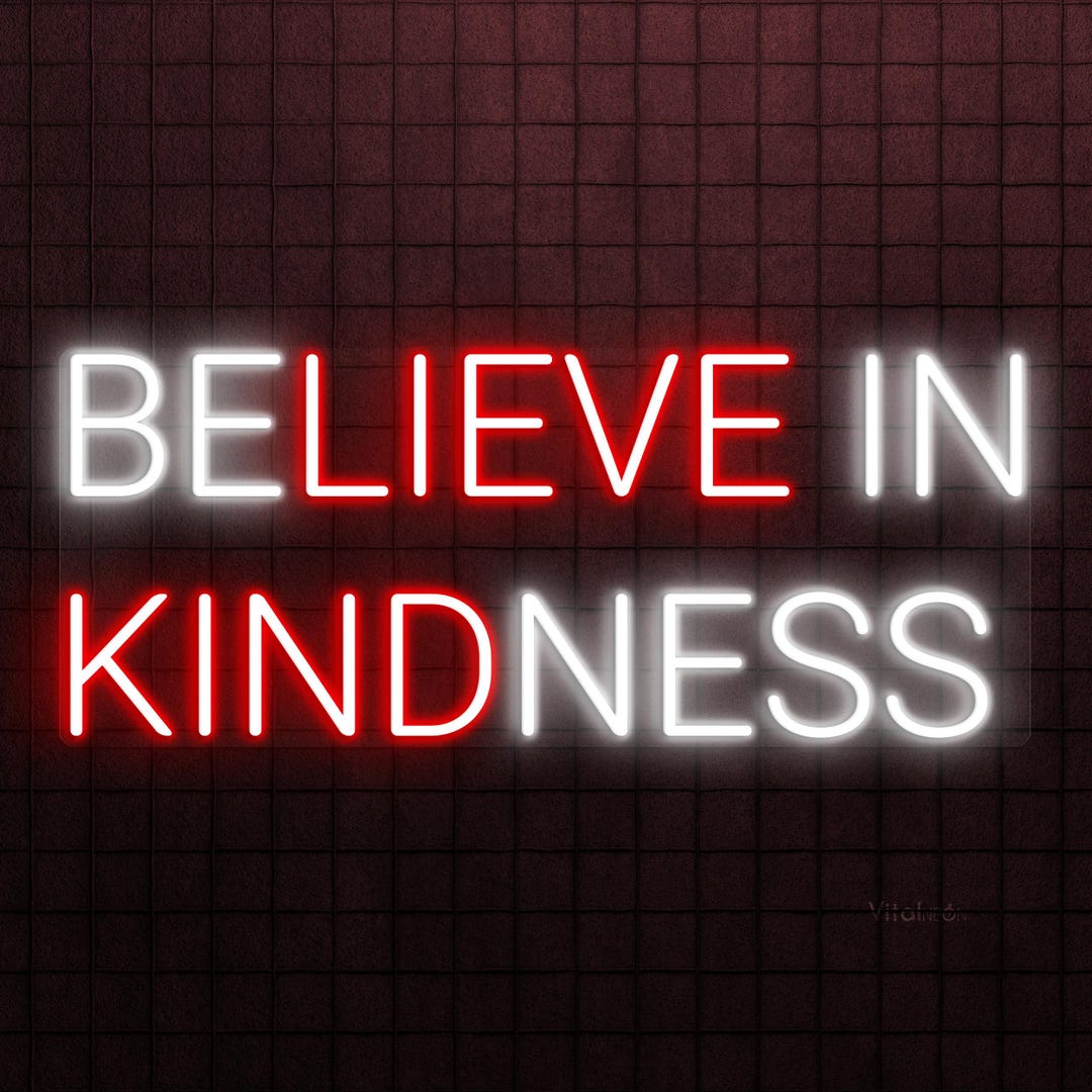 Believe in Kindness Neon Sign, LED Light Wall Decor, Therapy Office ...