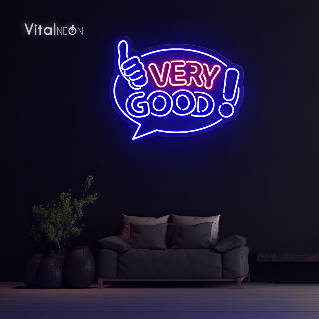 Very Good Neon Sign, LED Wall Decor, Party & Event Vibes, Home Art ...
