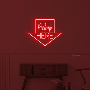 Pickup Here Neon Sign, Pickup Here LED Light, Arrow LED Sign, Pickup ...