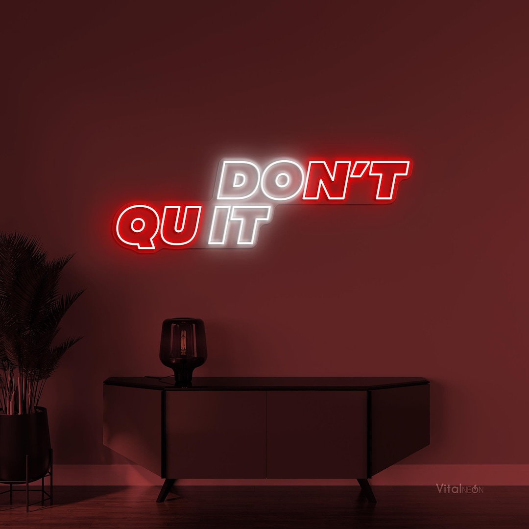 Don't Quit Neon Sign, Don't Quit LED Light, Gym Wall Decor ...
