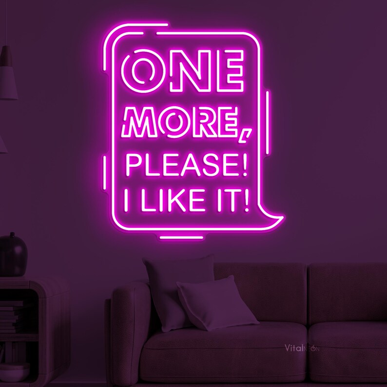 One More, Please! LED Neon Sign, Restaurant & Bar Wall Decor - Etsy