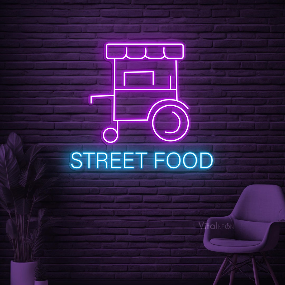 Street Food Neon Sign, in the Mood for Street Food Light, Street Food ...