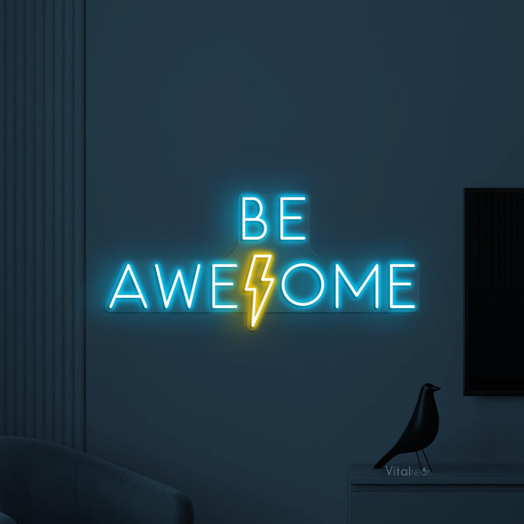 Be Awesome Neon Sign, Be Awesome LED Light, Awesome Wall Decor ...
