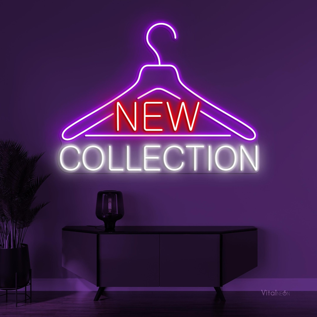 New Collection Neon Sign, New Collection LED Light, Fashion Wall Decor ...