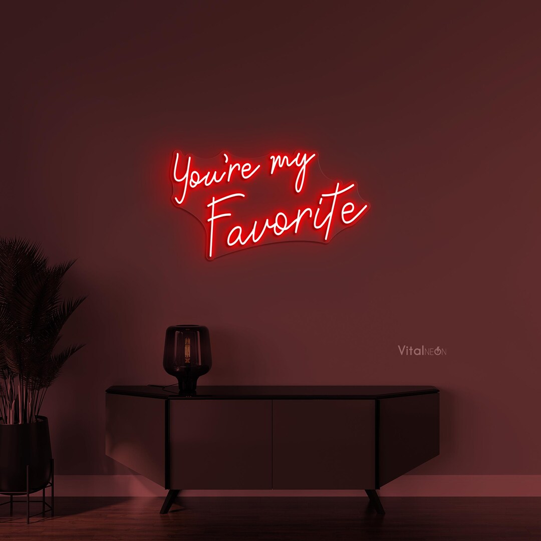 You're My Favorite Neon Sign LED Light Wall Art Wedding Home Party ...