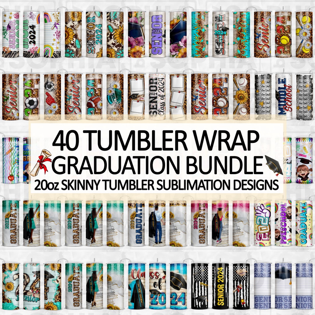 40 Graduation Tumbler Wrap Sublimation Designs, 20 Oz Skinny Tumbler ...