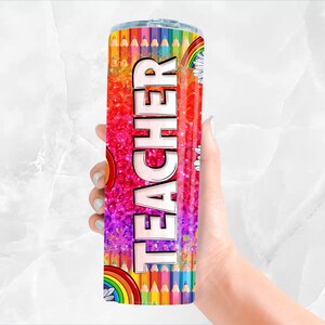 Rainbow Teacher 20oz Skinny Tumbler Png Sublimation Design Download ...
