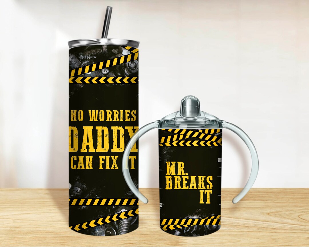 Daddy Can Fix It Dad and Mini Tumbler Png,20oz Skinny Tumbler and 12oz ...