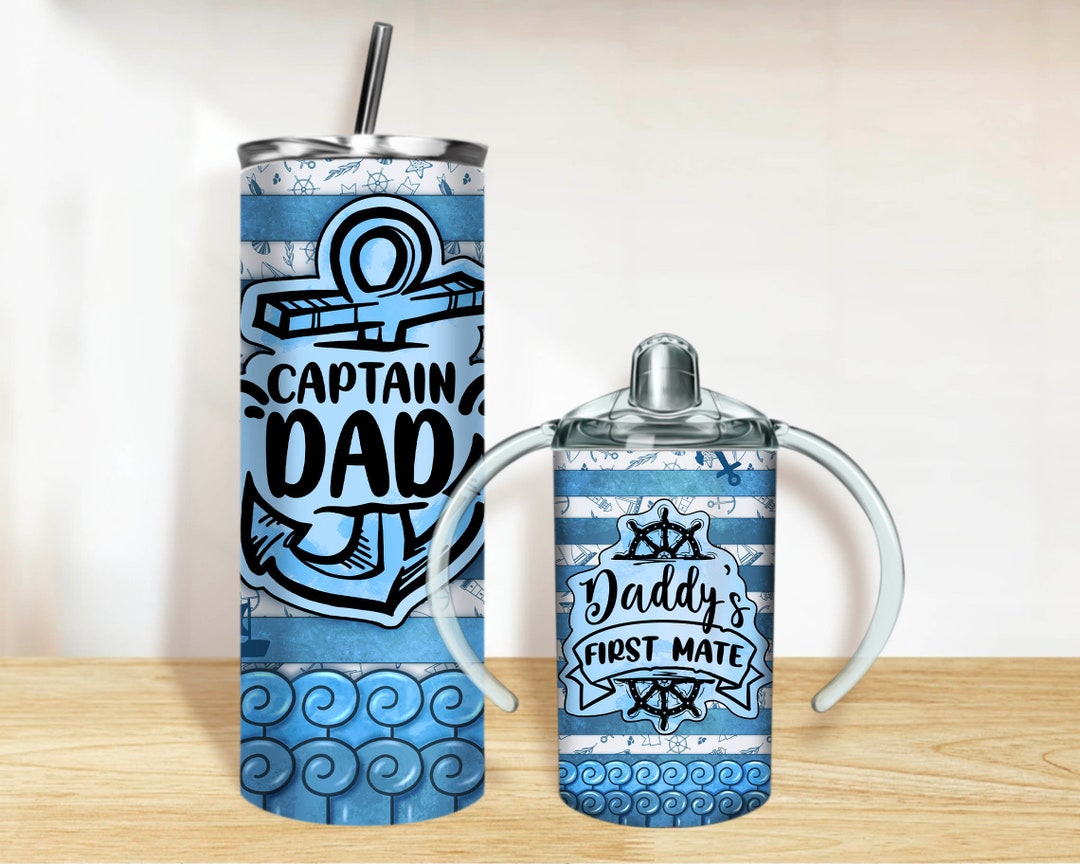 Captain Dad and Mini Tumbler PNG, 20oz Skinny Tumbler and 12oz Sippy ...