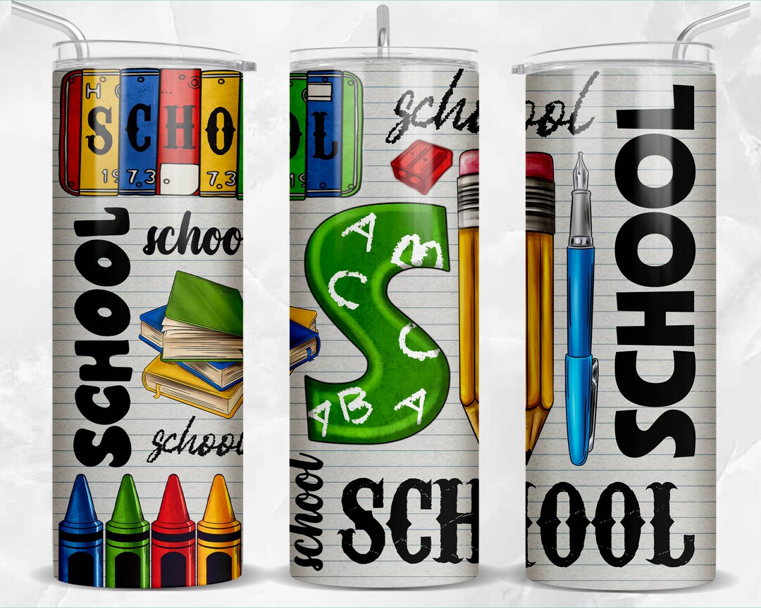 School 20 Oz Skinny Tumbler Png Sublimation Design Download, Back to ...