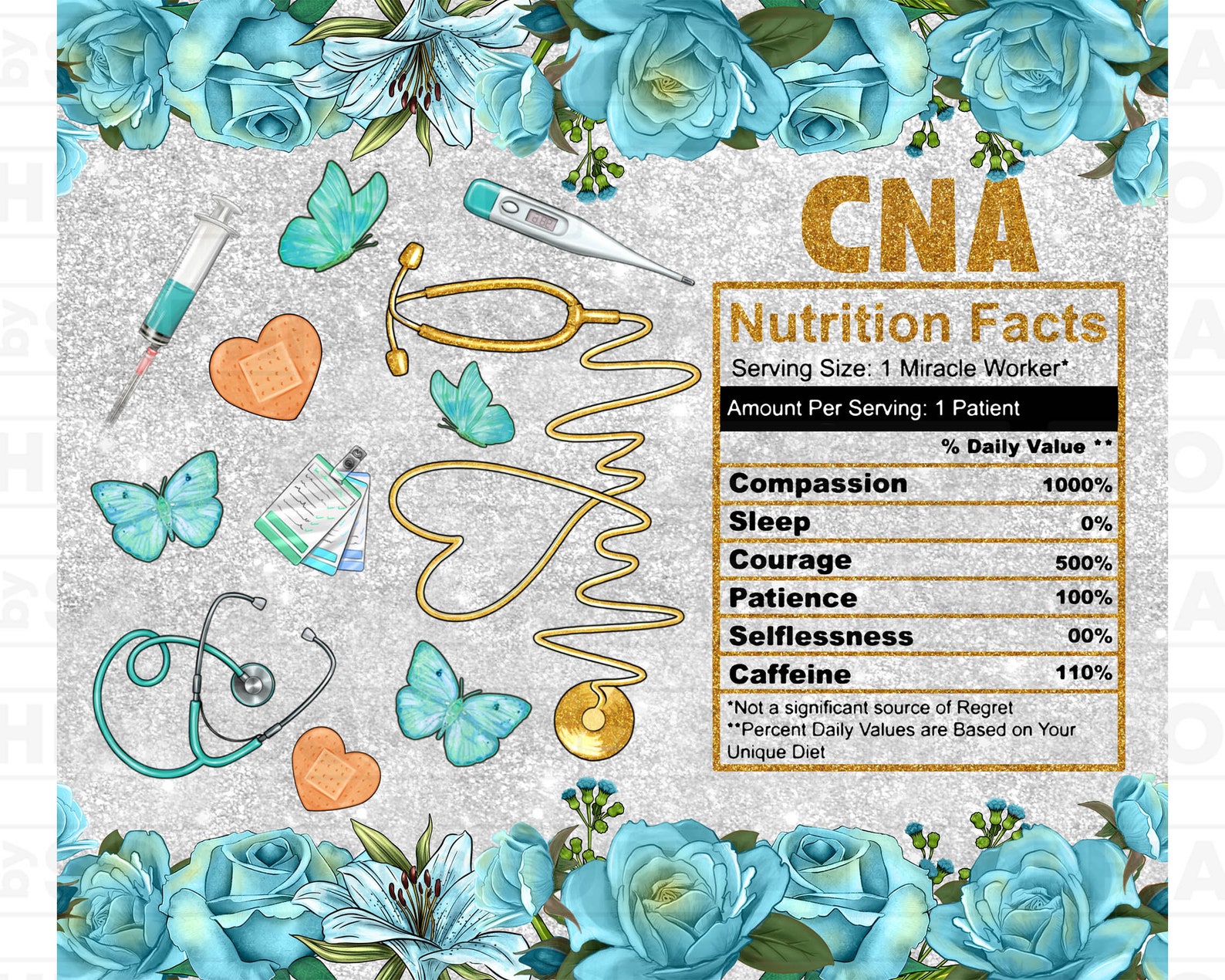 CNA Nutrition Facts With Flowers 20oz Skinny Tumbler Png Sublimation ...