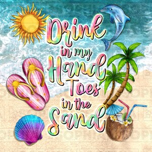 Drink in My Hand Toes in the Sand 20 Oz Skinny Tumbler Png, Tumbler ...