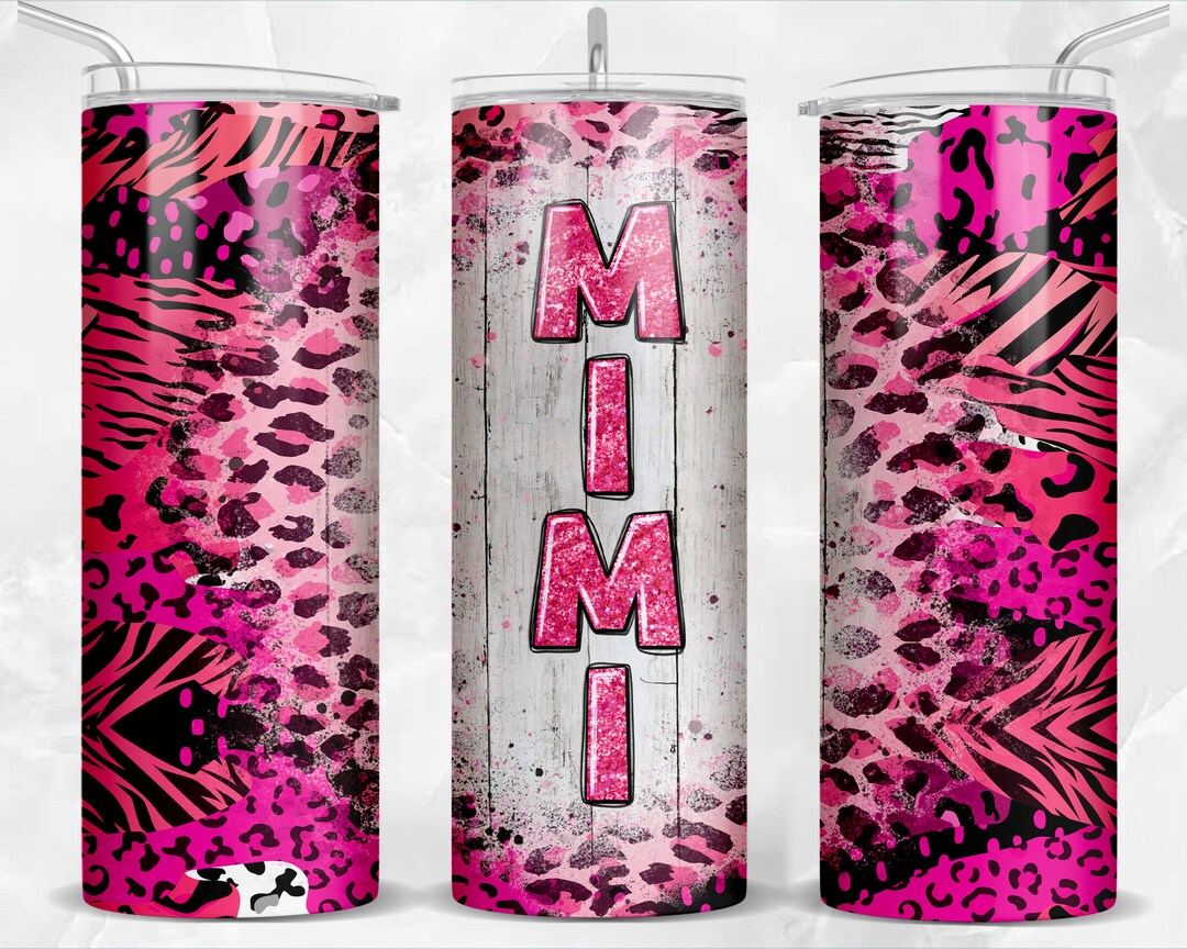 Mother's Day Pink African Mimi With Leopard 20 Oz Skinny Tumbler Png ...