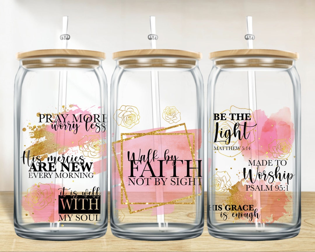 Faith Affirmation Libbey Glass Png Sublimation Design Download, Libbey ...