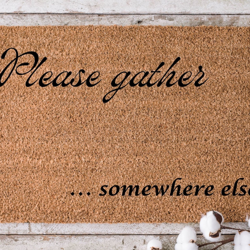 Gather Somewhere Else Doormat - Etsy