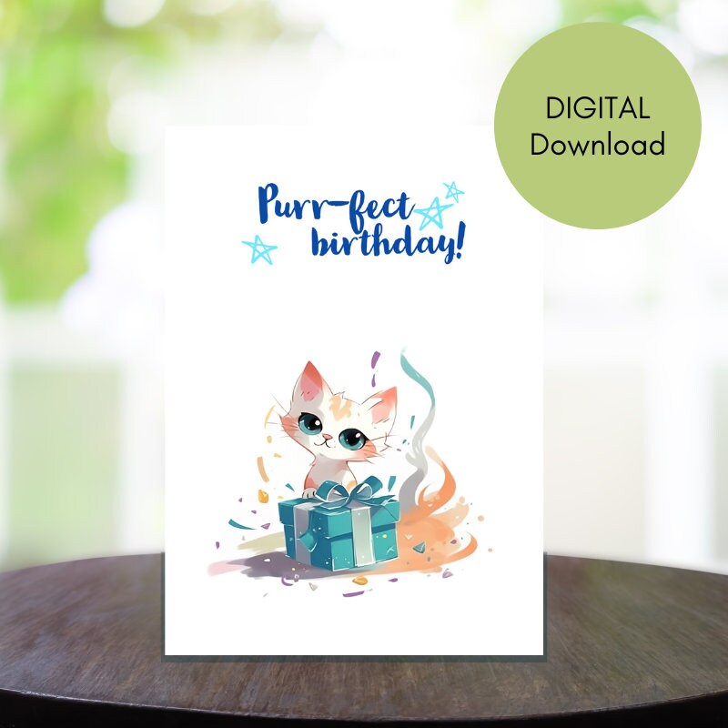 Printable Cat Happy Birthday Card, Cat Birthday Card, Purr-fect ...