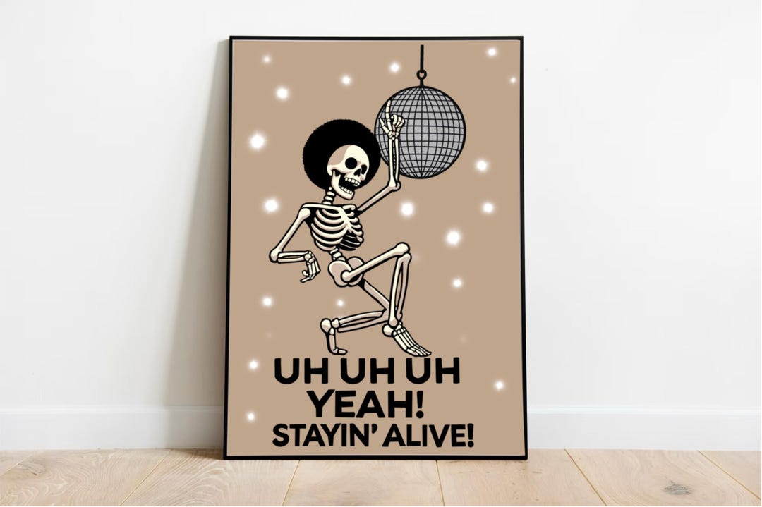 Staying Alive Skeleton Art Print | Dancing Skeleton With Afro | Disco ...