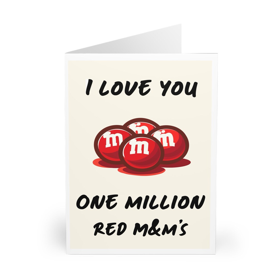 I Love You One Million Red M&m's Card • Funny Holiday Greeting ...