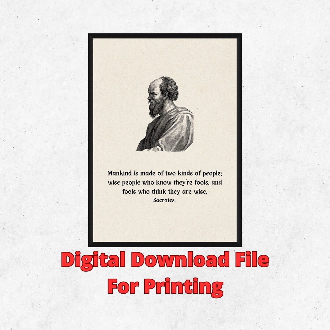 Socrates Philosophy Quote Printable Wall Art Philosophical Humorous ...