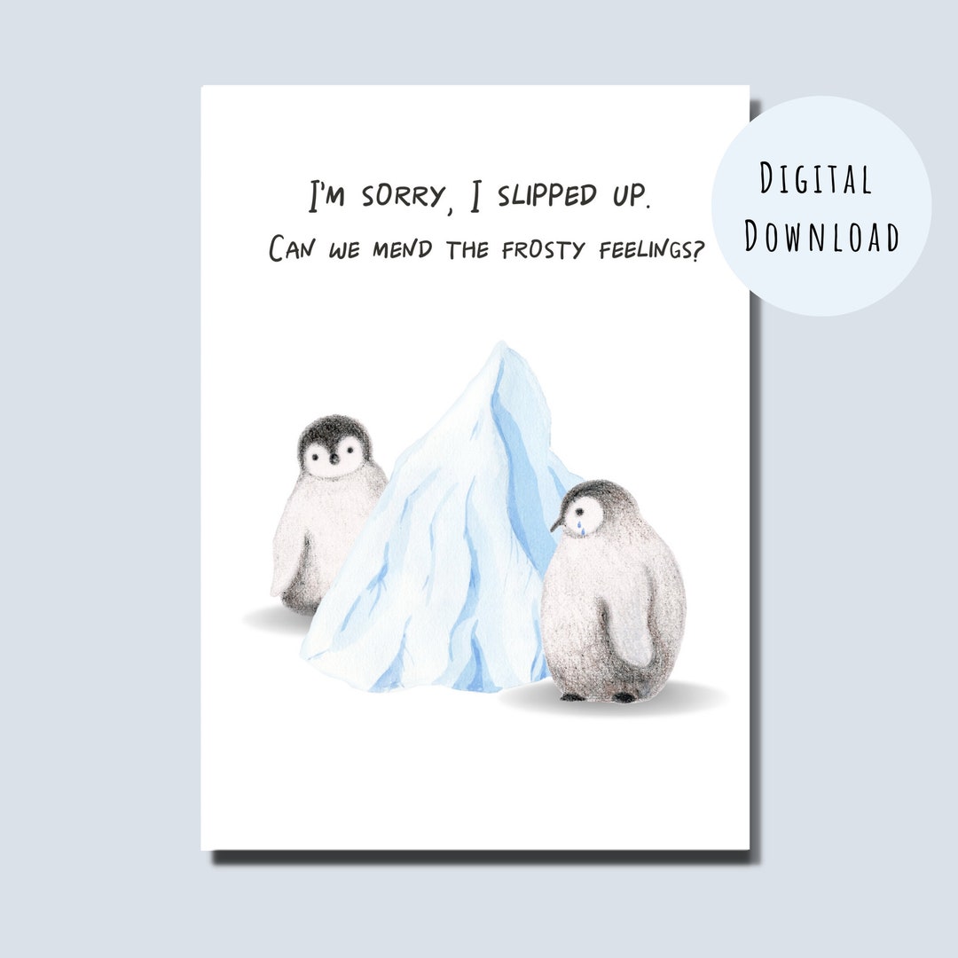 I'm Sorry Card Cute Penguins- Printable Sincere Apology Card - Funny ...