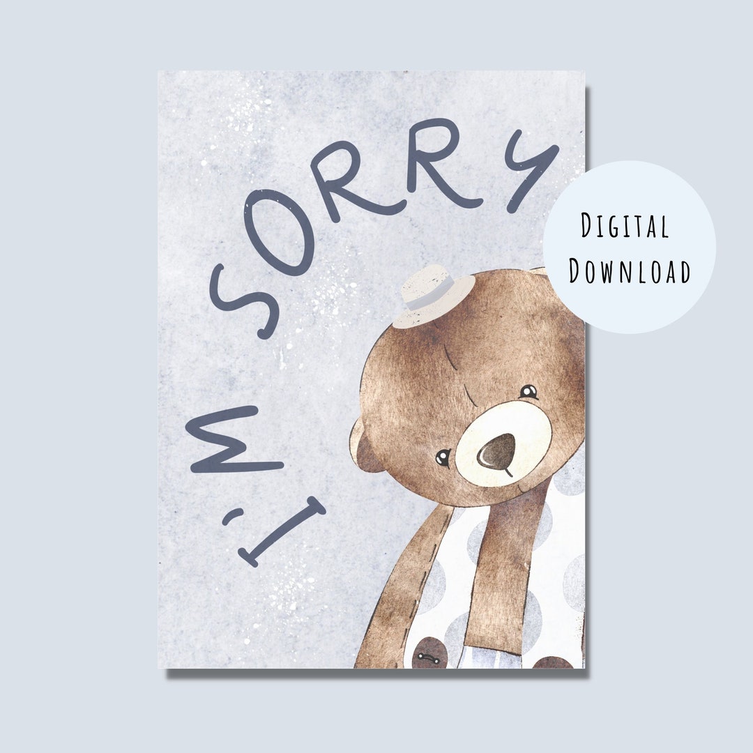 Printable Cute Teddy Bear Sorry Card - Digital Apology Card - I'm Sorry ...
