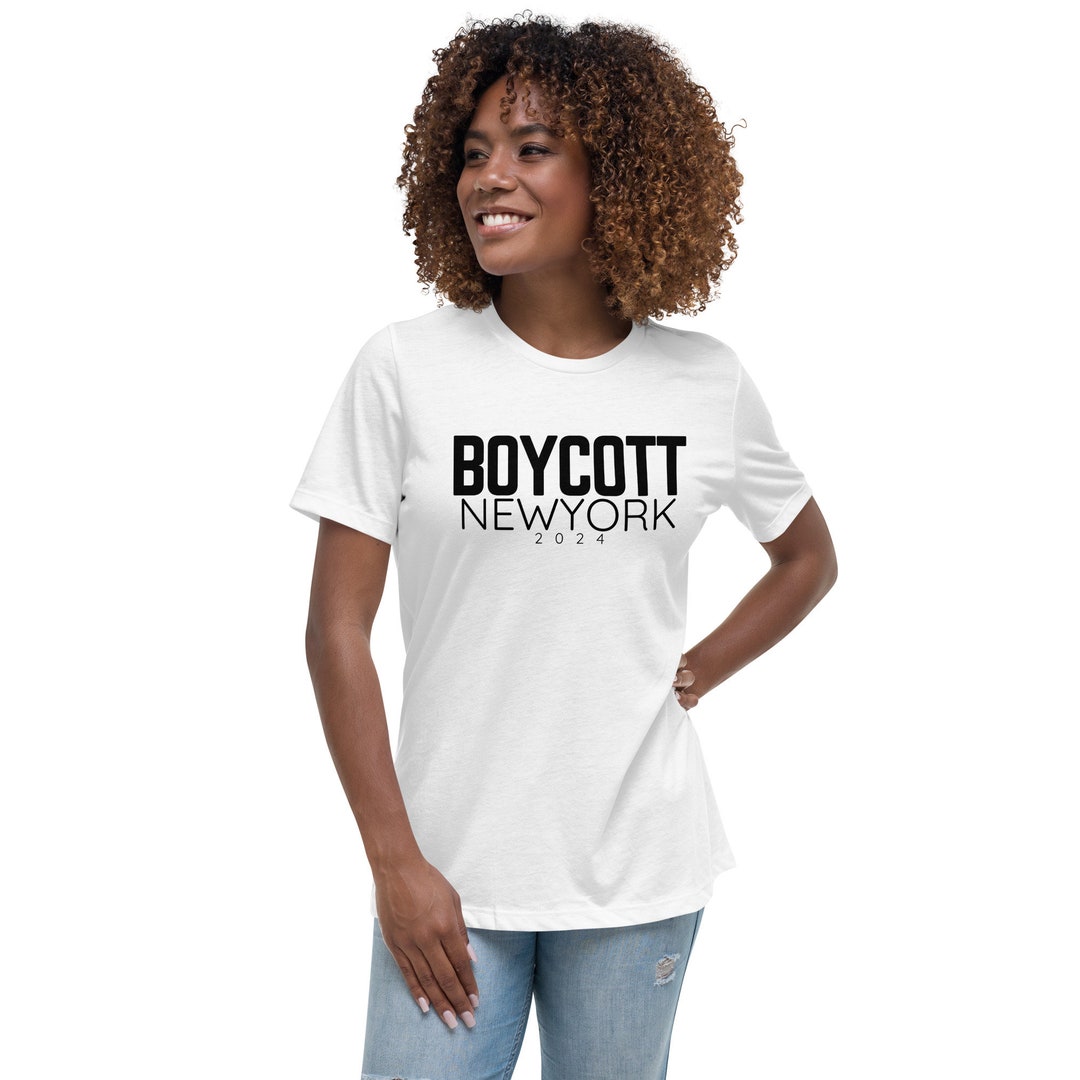 Boycott New York 2024. Women's Classic Cotton Tee. Political Shirt ...