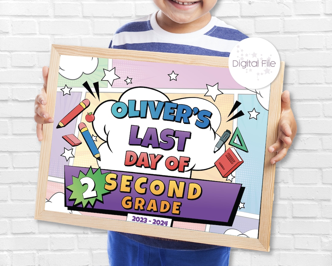 Last Day of School Sign Printable Personalized End of the Year Sign ...