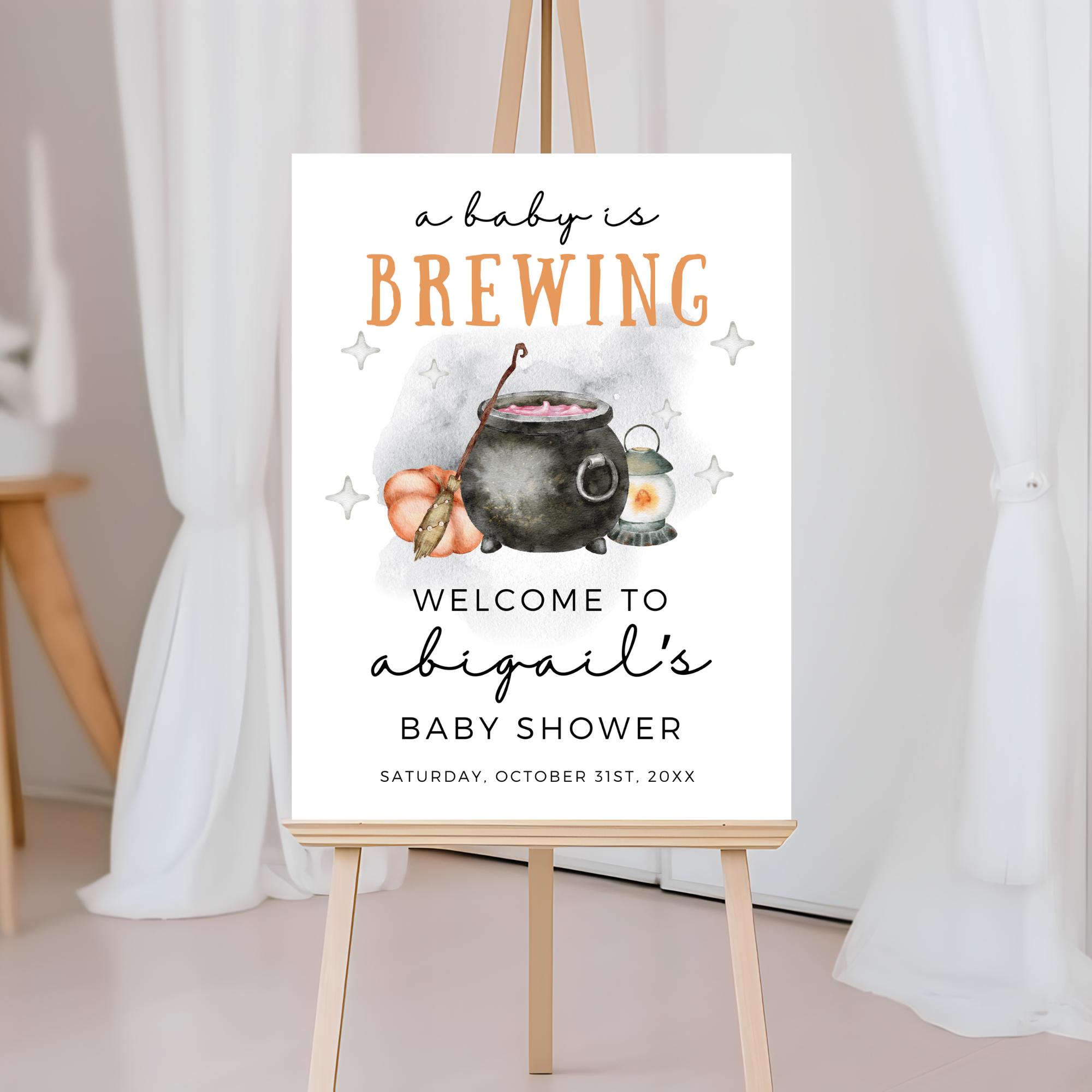A Baby is Brewing Baby Shower Welcome Sign, Halloween Baby Shower ...