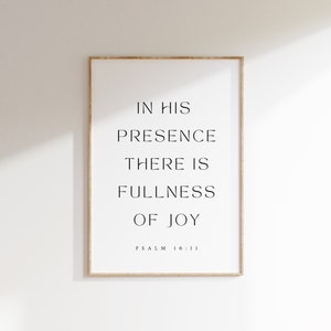 Psalm 16:11, in His Presence There is Fullness of Joy, Bible Verse Wall ...