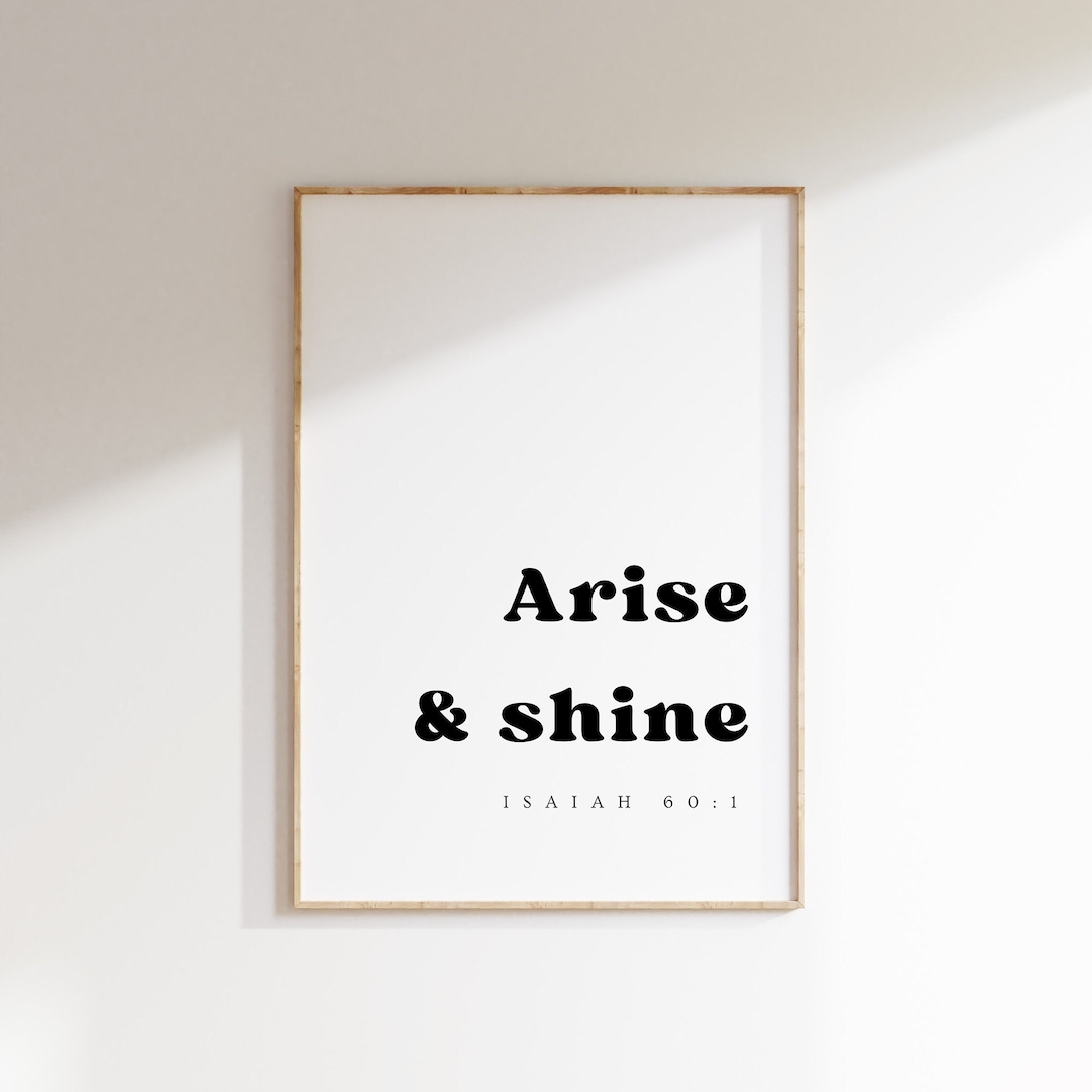 Isaiah 60:1, Arise and Shine, Bible Verse Wall Art, Modern Christian ...