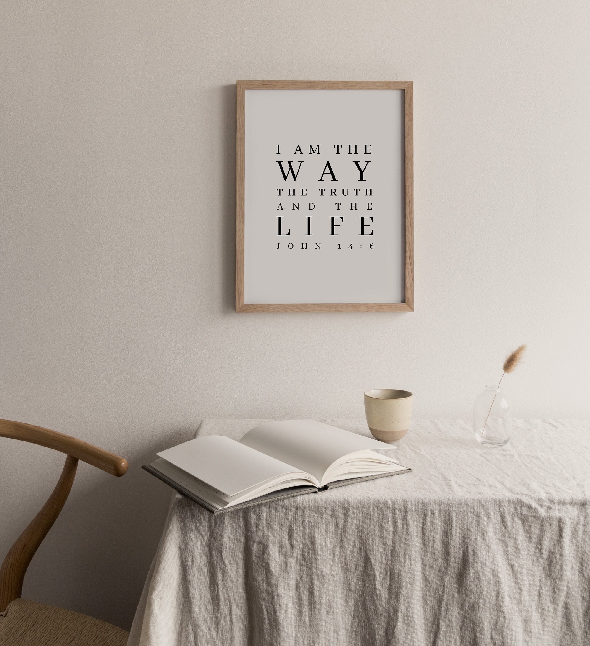 John 14:6, I Am the Way, the Truth and the Life, Bible Verse Printable ...