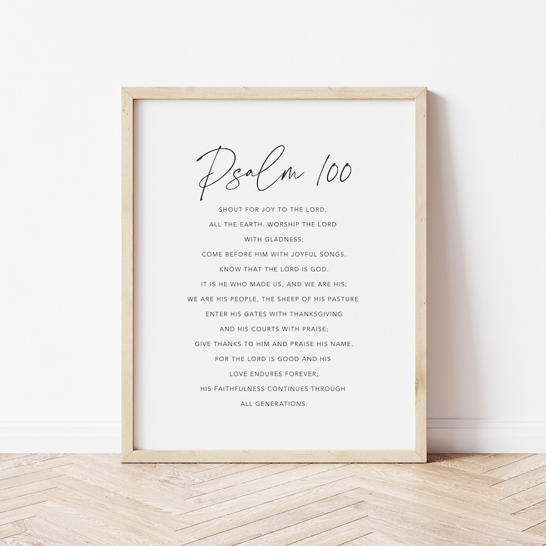 Psalm 100 Wall Art, Psalm 100 Printable, Bible Verse Printable, Psalm ...