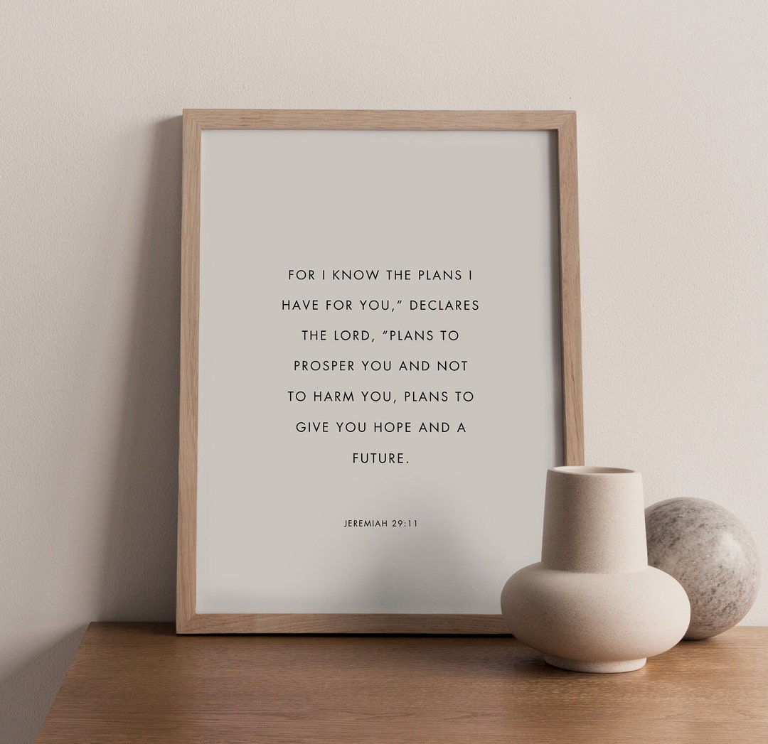 Jeremiah 29:11, for I Know the Plans I Have for You, Bible Verse Wall ...