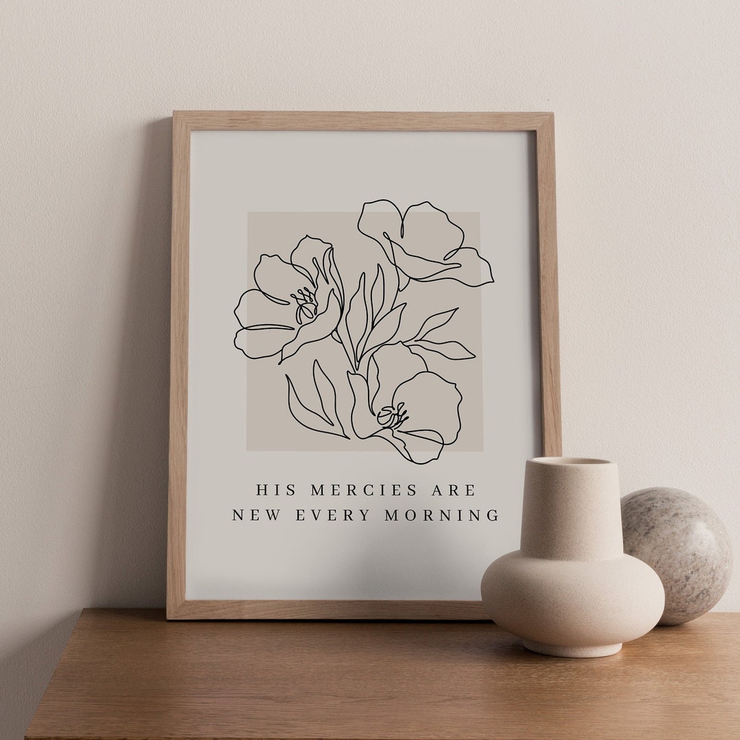 His Mercies Are New Every Morning Print, Lamentations 3:23, Bible Verse ...