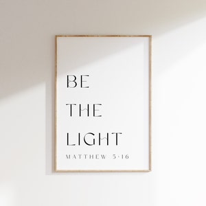 Matthew 5:16, Be the Light Printable, Bible Verse Printable, Modern ...