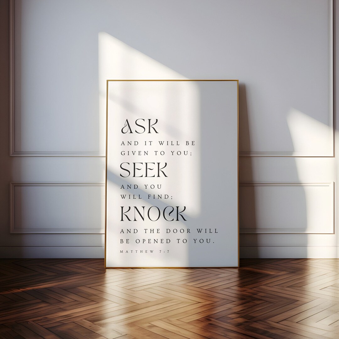 Matthew 7:7, Ask, Seek and Knock, Christian Printable, Bible Verse Wall ...