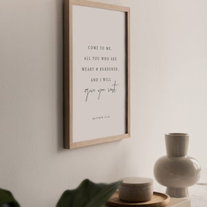 Matthew 11:28, Come to Me All You Who Are Weary & Burdened, Modern ...