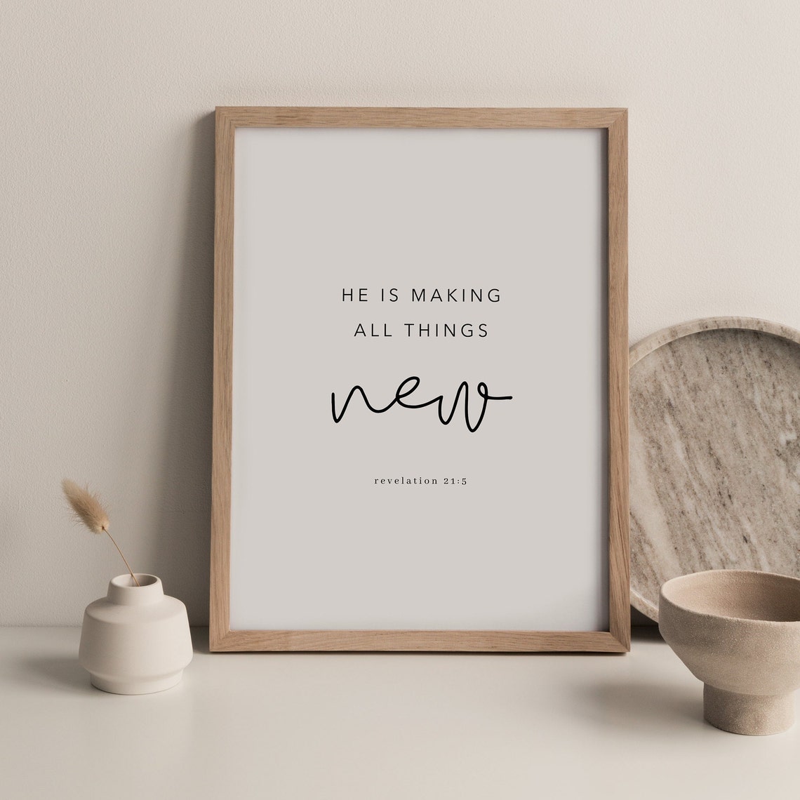 He is Making All Things New Printable, Revelation 21:5, Printable Bible ...