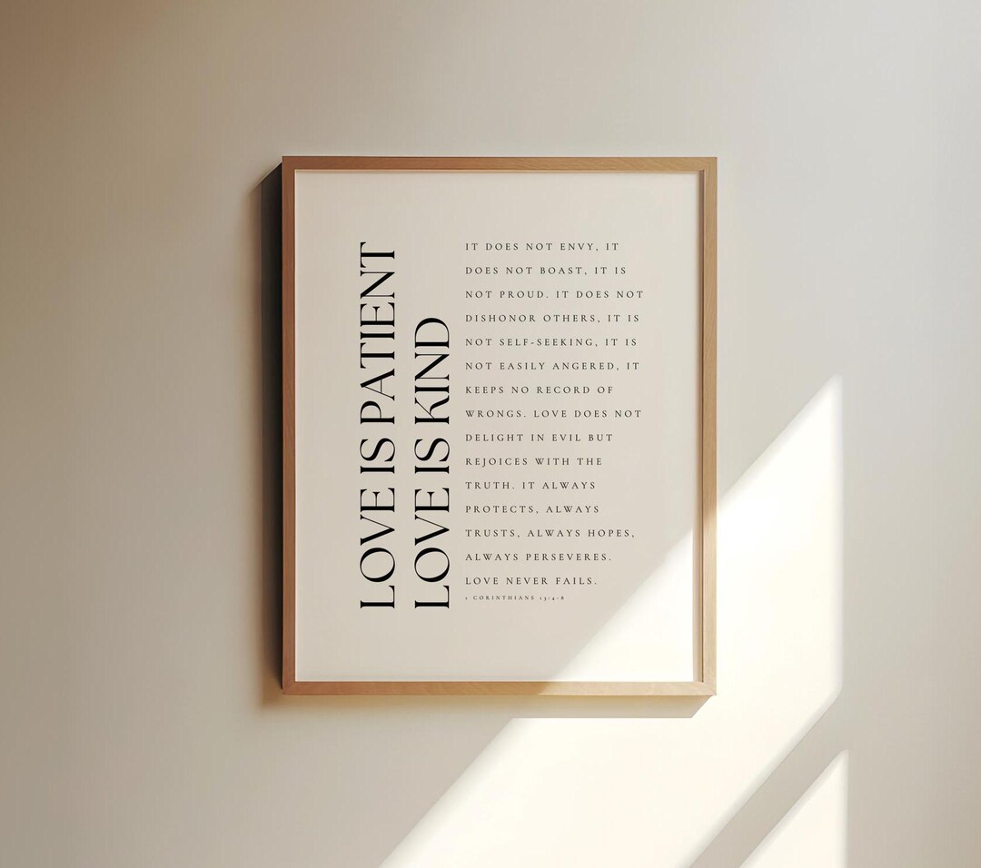1 Corinthians 13:4-8, Love is Patient Love is Kind Wall Art, Love is ...